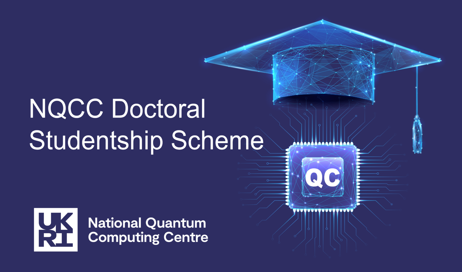 NQCC Doctoral Studentship Scheme announced – call for expressions of interest | NQTP